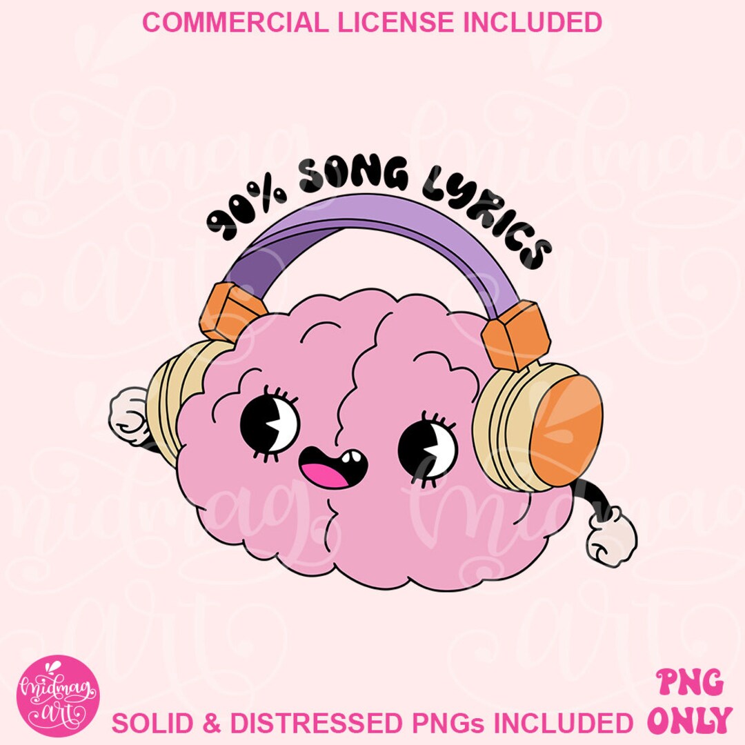 My Brain is 90% Song Lyrics Png, Overstimulated T-shirt, Sticker Design ...