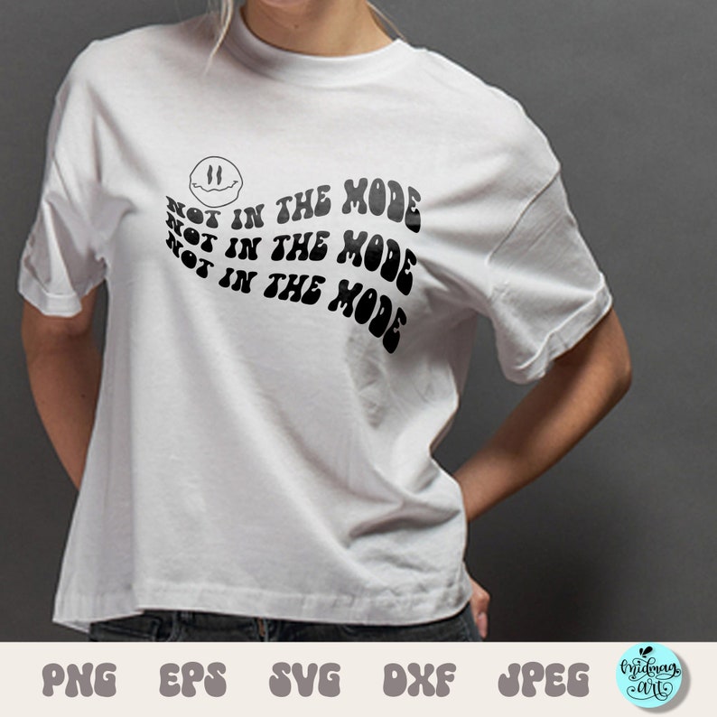 Not in the Mood Svg Not in the Mood SVG Decal Files Not in - Etsy