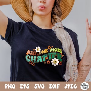 Just One More Chapter PNG, Boho Book Sublimation Design, Cute Bookworm ...