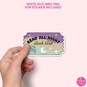Read All Night Book Club Png, Book Lover Sublimation, Bookish Png, Best ...