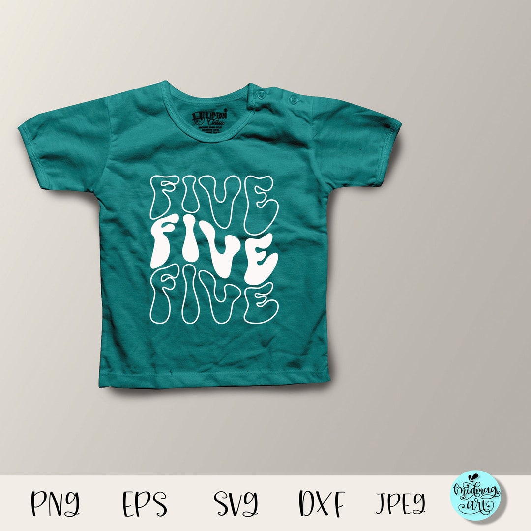 Five Svg, 5th Birthday Svg, Commercial Use, Digital Download, Svg for ...