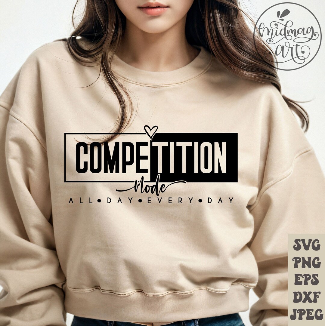 Competition Mode SVG PNG, Cheer Shirt, Cheerleader Svg, Game Day Vibes ...