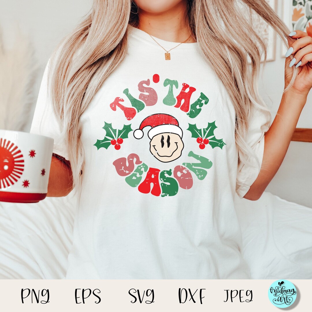 Tis the Season Svg, Christmas Cut File, Christmas Png, Christmas ...
