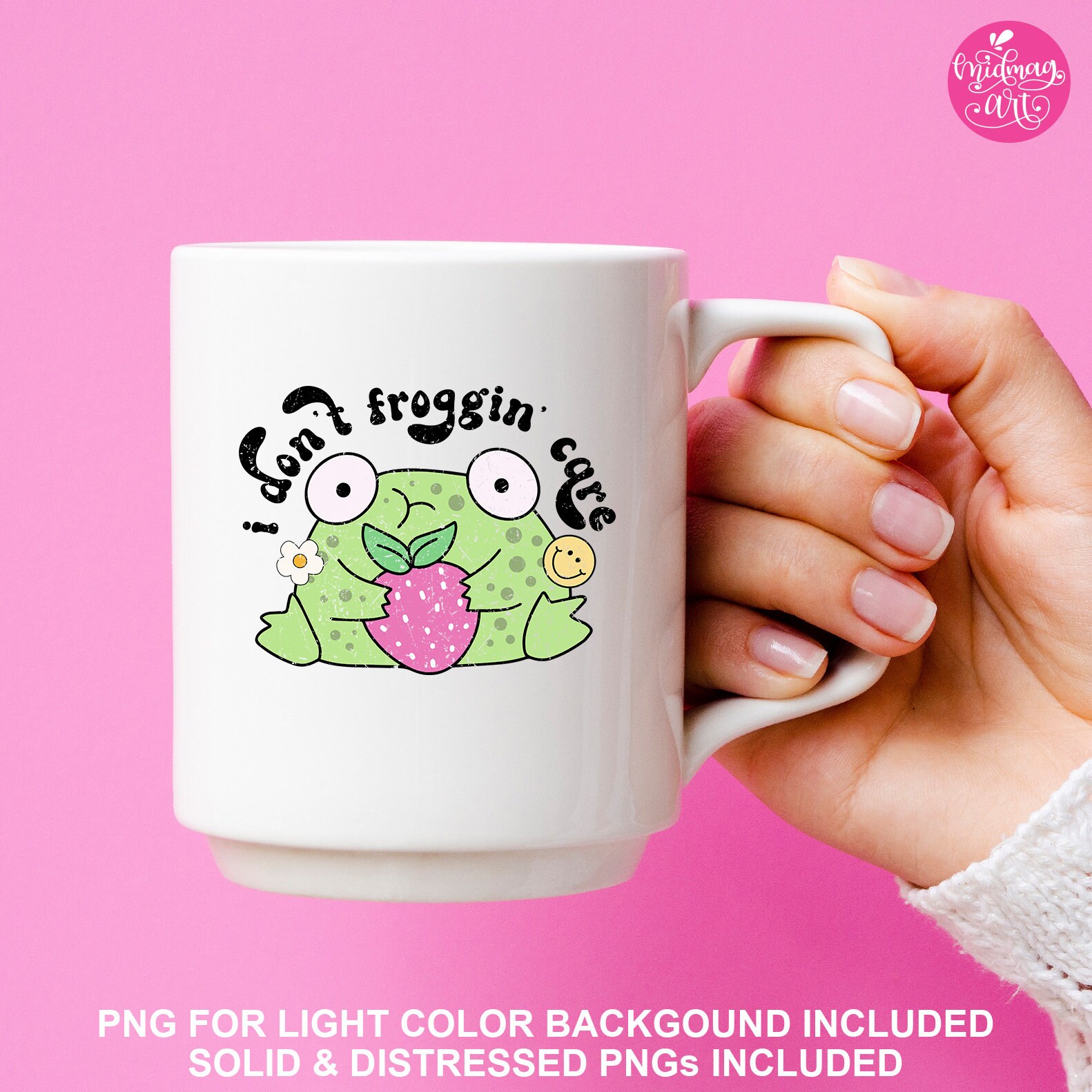 I Don't Froggin Care Png, Cute Trendy Frog PNG Design for Graphic T ...