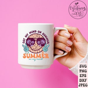 Got My Mind on Summer SVG PNG, Summer on My Mind Svg, Teacher SVG ...
