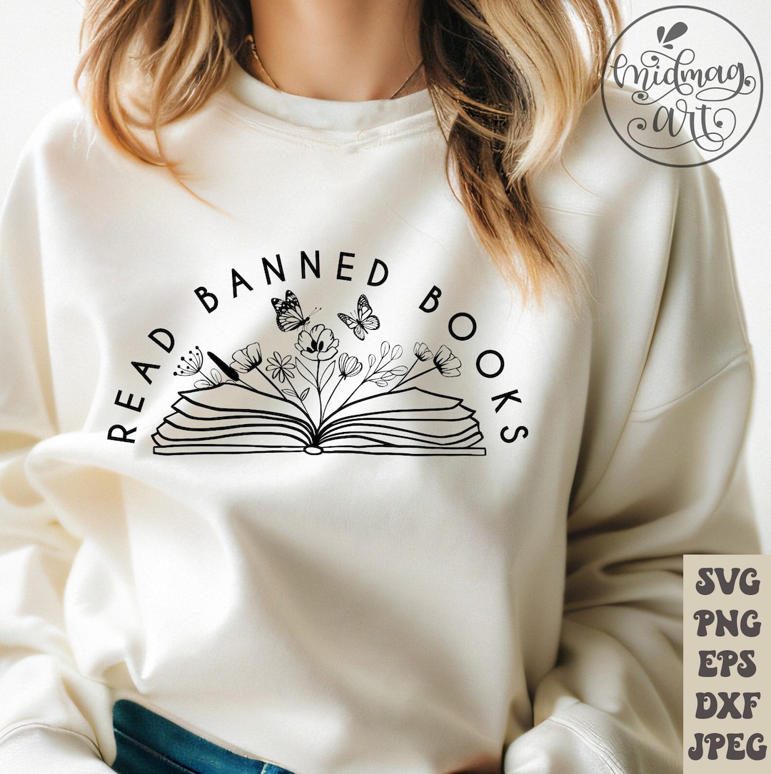 Read Banned Books SVG PNG, Book Lover Svg, Banned Books Svg, Love Books ...