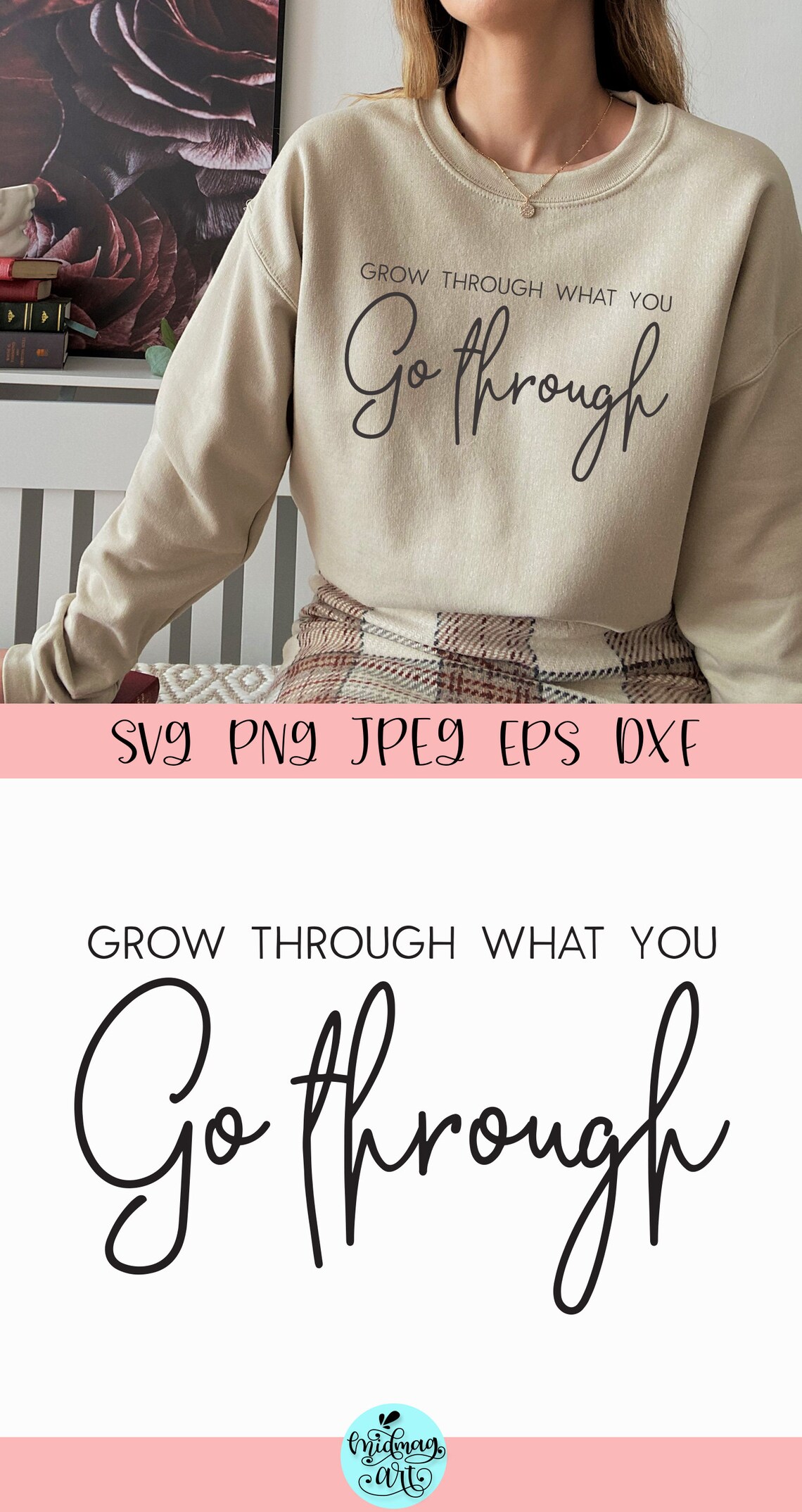Grow Through What You Go Through Svg Grow Through Svg Go - Etsy