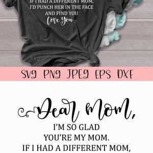 Dear Mom Svg, Mom Life Svg, Mothers Day Cut Files, Svg for Mothers Day ...