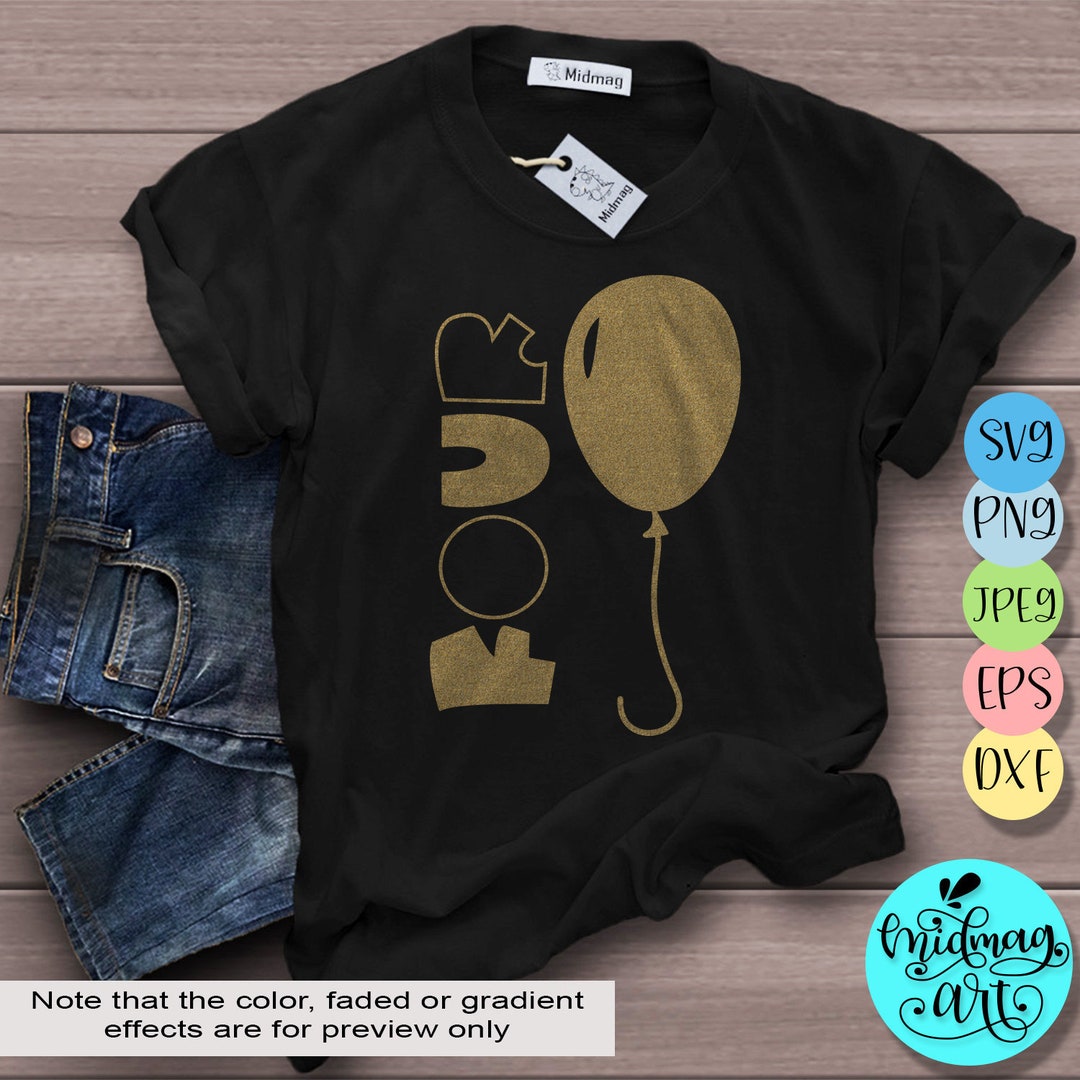 Four Svg 4th Birthday Svg Birthday Boy Svg Birthday Girl - Etsy