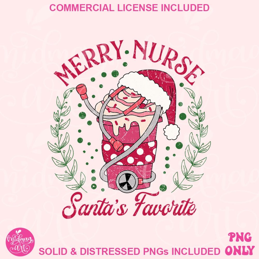 Merry Nurse Santa's Favorite Png, Merry Christmas, Nurse Png, Nurse ...