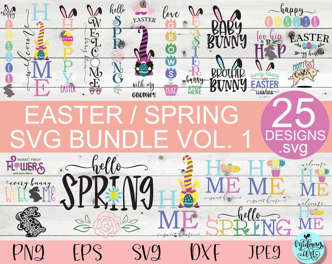 Easter and Spring Svg Bundle, Easter Svg Bundle, Spring Svg Bundle ...