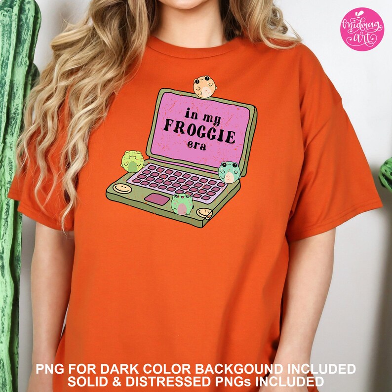In My Froggie Era PNG, Froggy Sublimation, Digital Design Download ...