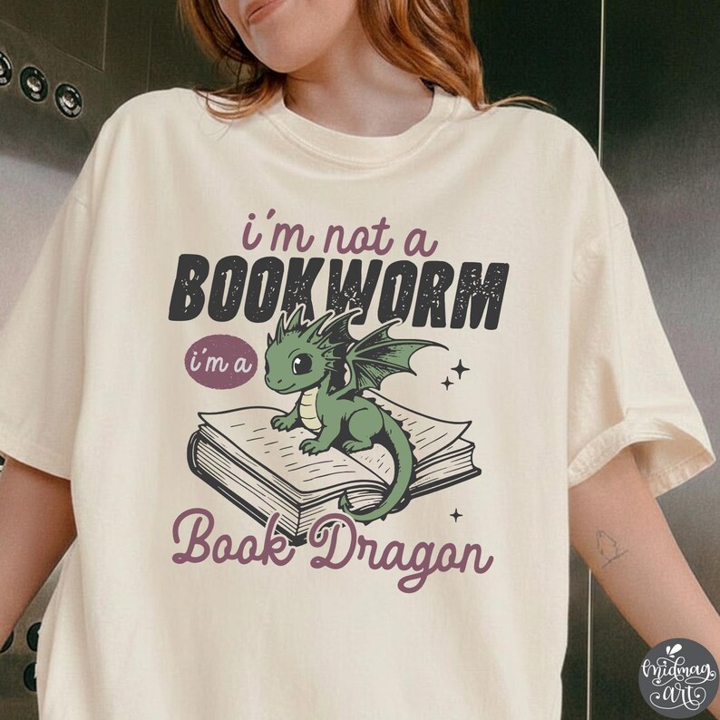 I'm Not A Bookworm I'm A Book Dragon PNG, Dragon Book Lover Club Shirt ...