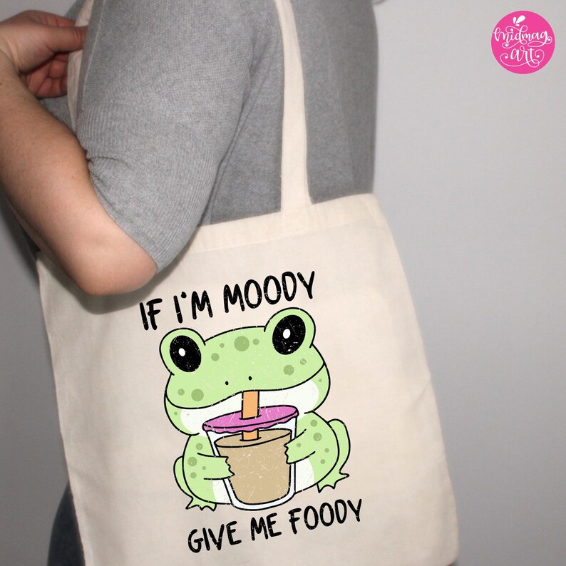 If I'm Moody Give Me Foody PNG, Funny Frog Design Png, Animal Sarcastic ...