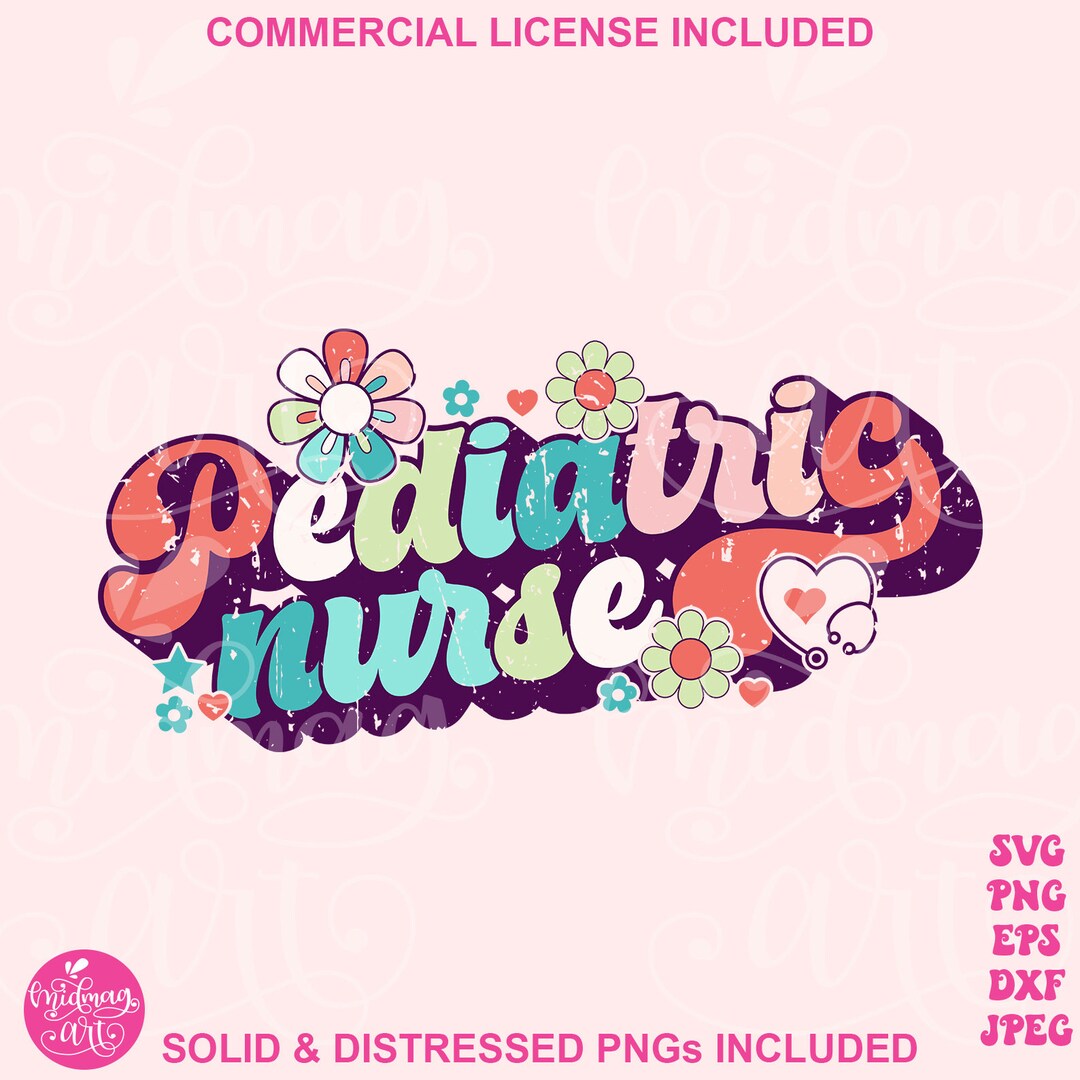 Pediatric Nurse Png Svg, Nurse Sublimation Design, Nurse Png, Nurse ...