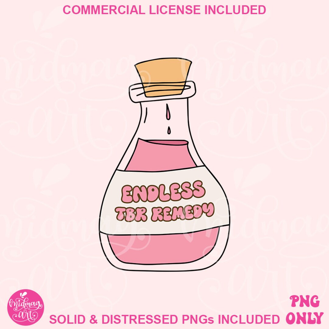 Endless TBR Remedy PNG, Cute Creative Bookworm Sublimation, Perfect ...