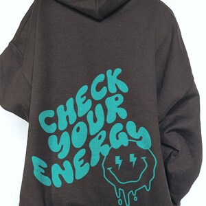 Check Your Energy Svg, Oversized Shirt Svg, Oversized Hoodie Svg ...