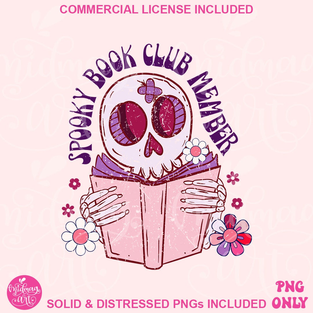 Spooky Book Club Member PNG, Book Lover Sublimation, Cute Png, Trendy ...