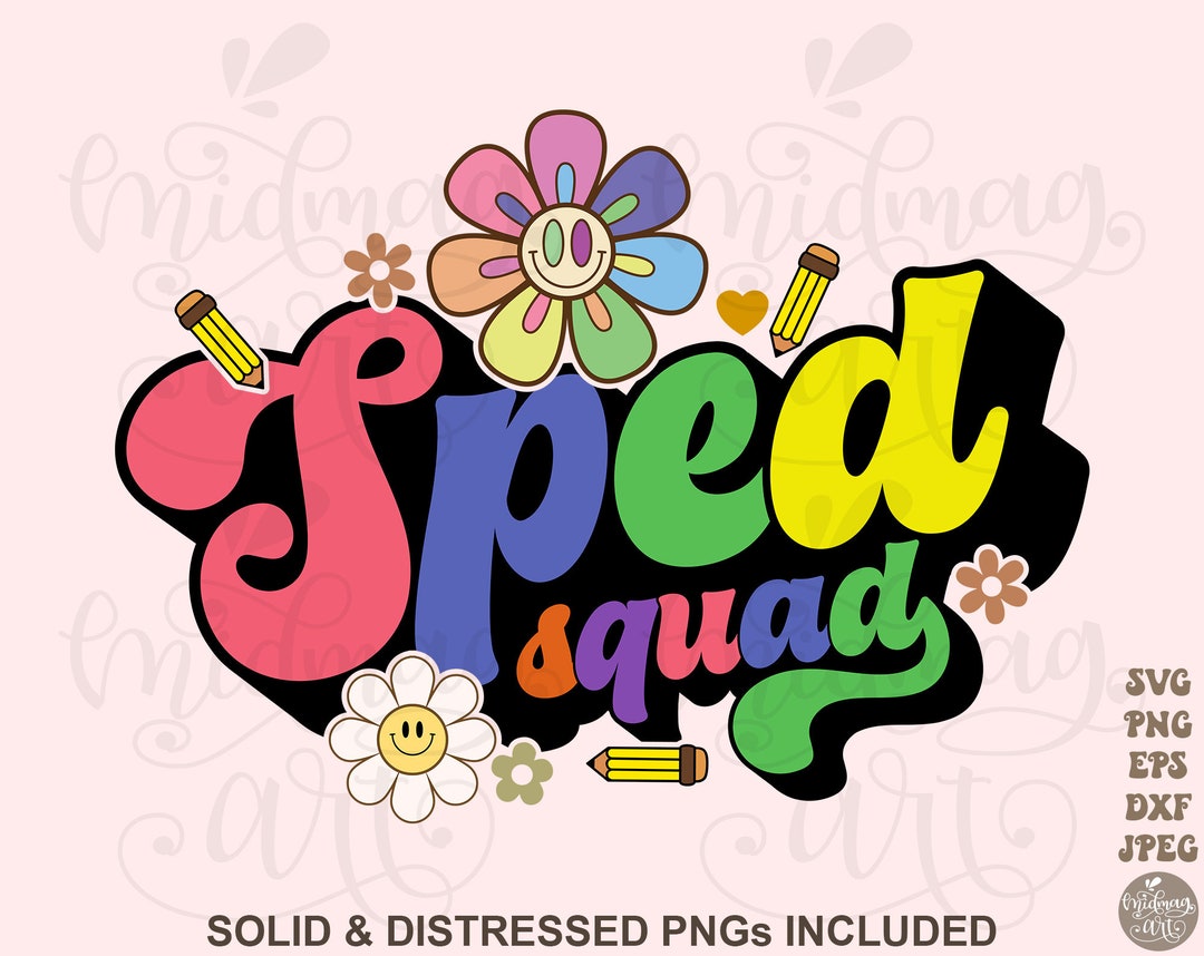 SPED Squad PNG Svg, Special Education Back to School Design ...