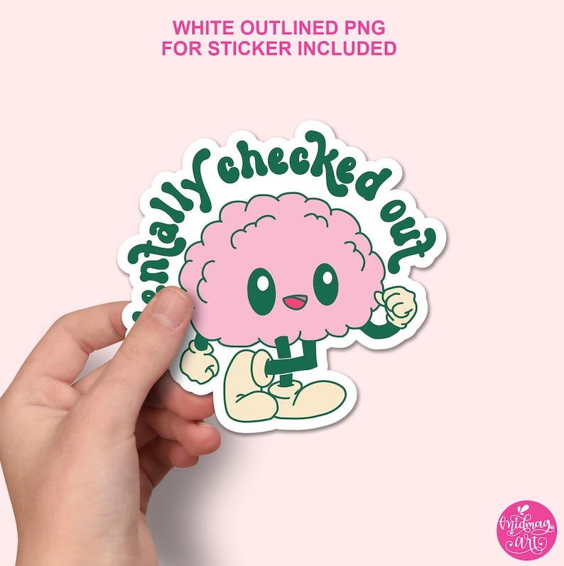 Mentally Checked Out Png, Groovy Mental Health Sublimation, Design for ...