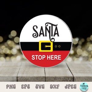 Santa Stop Here Round Wood Sign Svg, Christmas Outdoor Sign, Merry ...
