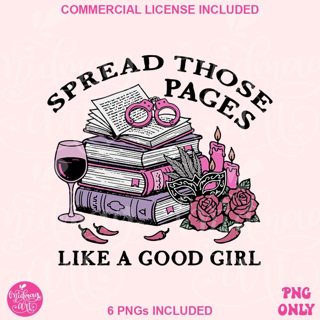 Spread Those Pages Like a Good Girl PNG Digital Download, Dark Romance ...
