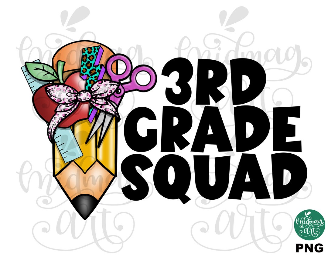 3rd Grade Squad Sublimation Png, School Sublimation Design, Digital ...