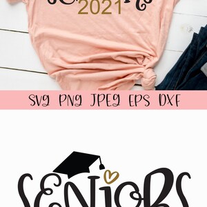 Seniors 2021 Svg Class of 2021 Svg Senior 2021 Svg Grad - Etsy