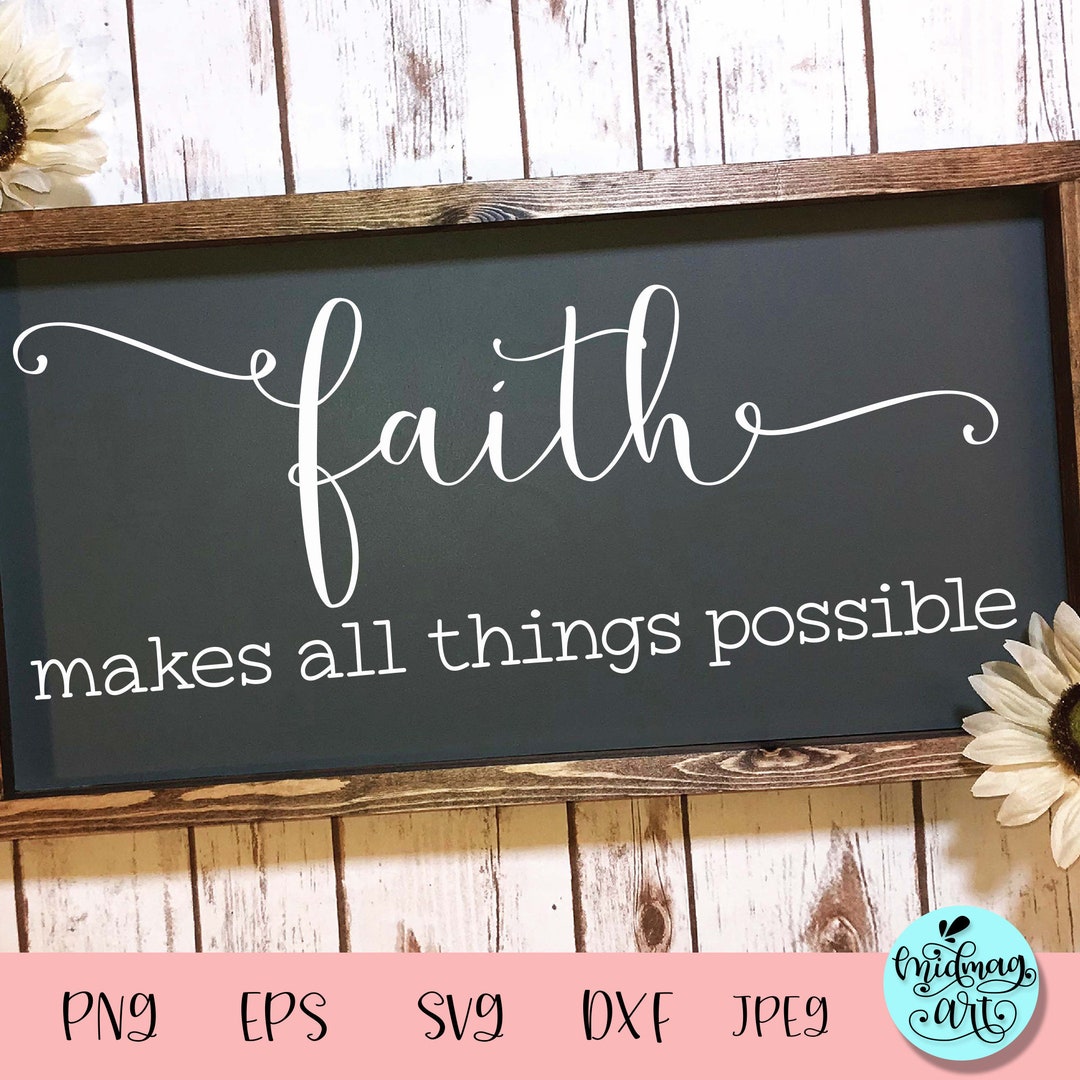 Faith Sign Svg, Relegious Svg, Wood Sign Svg, Relegious Sign Svg ...