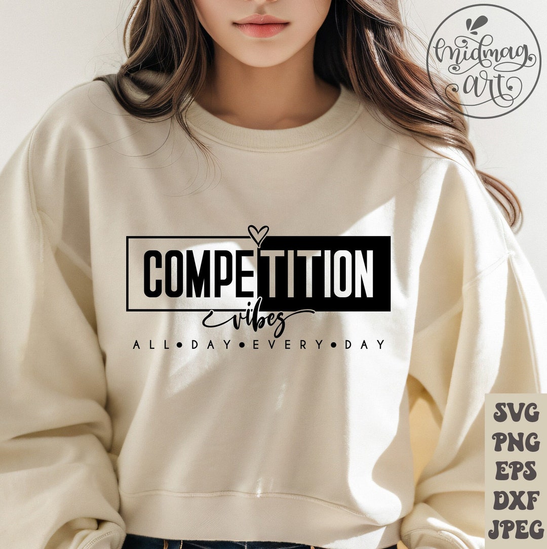 Competition Vibes SVG PNG, Cheer Svg, Cheerleader Png Svg, Cheer Vibes ...