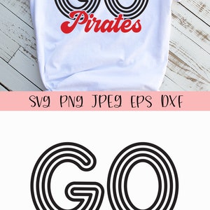 Go Pirates Svg, Lets Go Pirates Svg, Sports Svg, Pirates Svg, Football ...