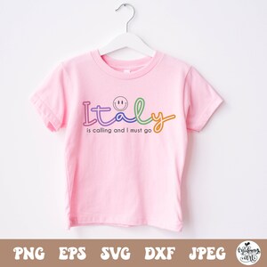 Italy is Calling and I Must Go Png Svg, Travel Gift Png, Italy is ...