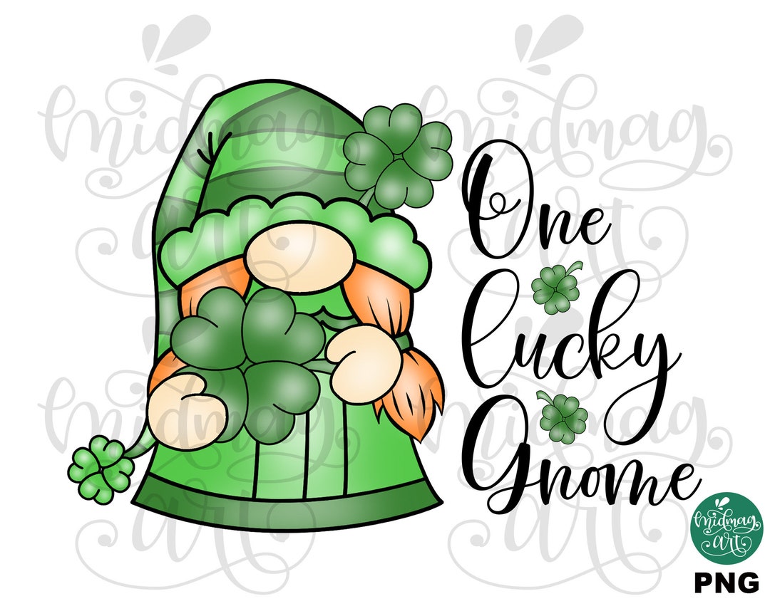 One Lucky Gnome Png, St. Patrick's Day Sublimation, St. Patrick's Day ...