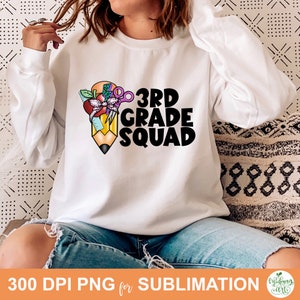 3rd Grade Squad Sublimation Png, School Sublimation Design, Digital ...