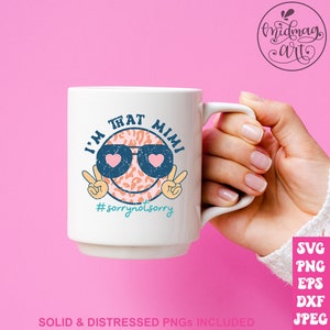 I'm That Mimi PNG, Mimi Svg, Stylish Mimi Shirt Design, Gift for ...