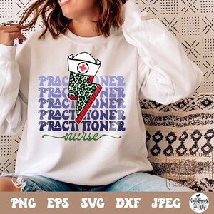 Nurse Practitioner Png Svg, Nurse Sublimation PNG, Nurse Practitioner ...