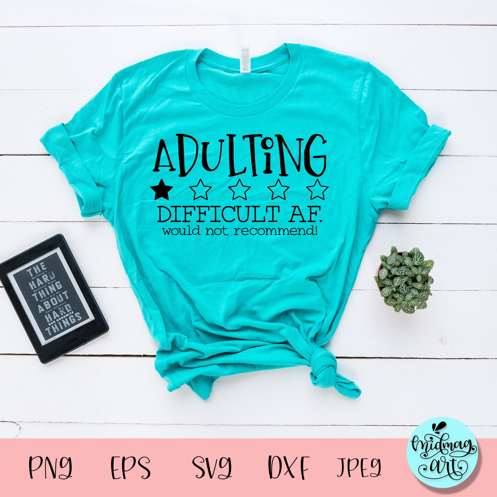 Adulting Difficult Af Svg Adult Humor Svg Young Adult Svg Etsy