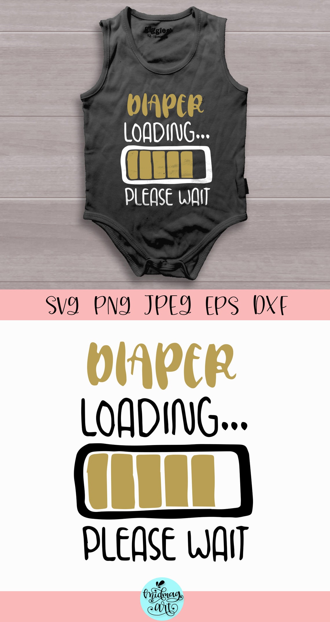 Diaper Loading Please Wait Svg Sarcastic Svg Boy Svg Little | Etsy