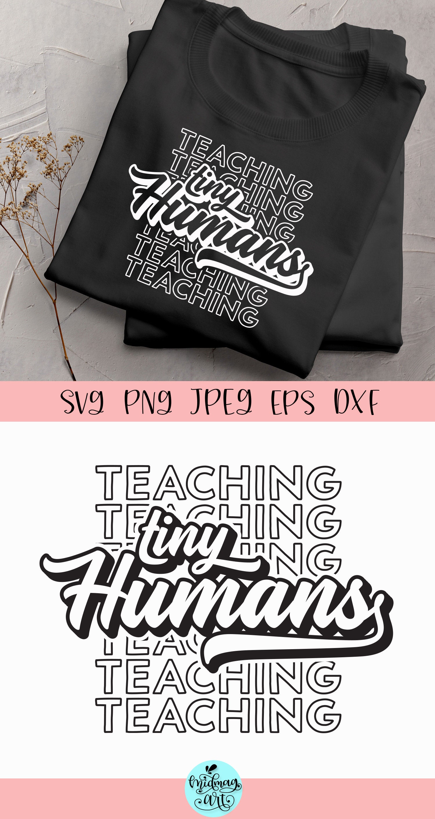 Teaching Tiny Humans Svg Teacher Cut File Gift Idea Digital - Etsy