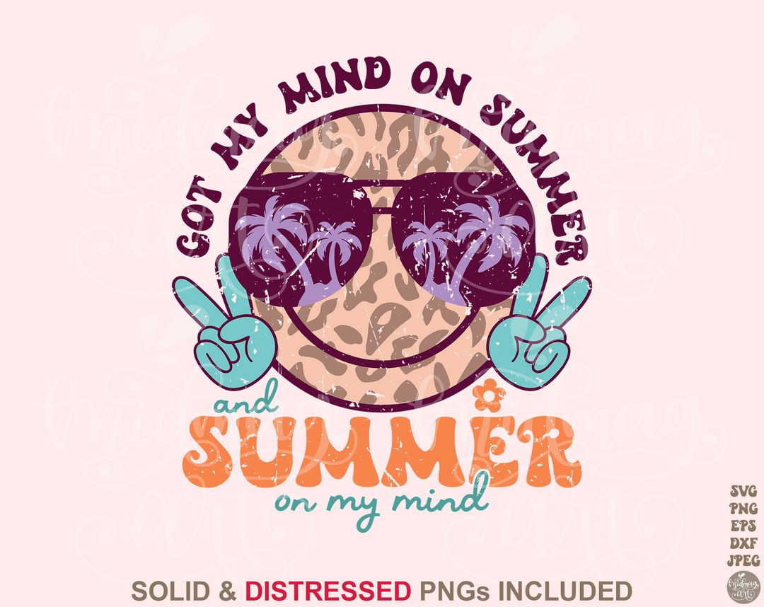 Got My Mind on Summer SVG PNG, Summer on My Mind Svg, Teacher SVG ...