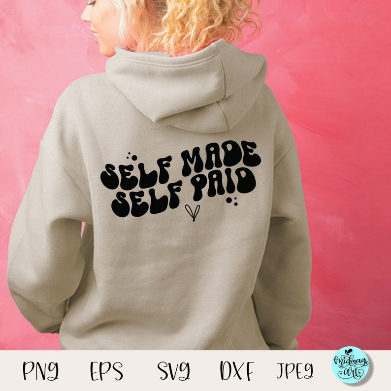 Self Made Self Paid Svg Entrepreneur Svg Girl Boss Svg Boss - Etsy