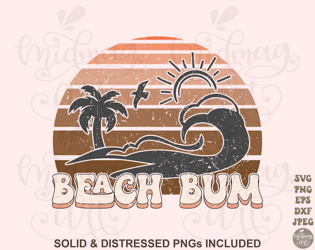 Beach Bum Svg Png Sublimation, Distressed Png Sublimation, Retro ...
