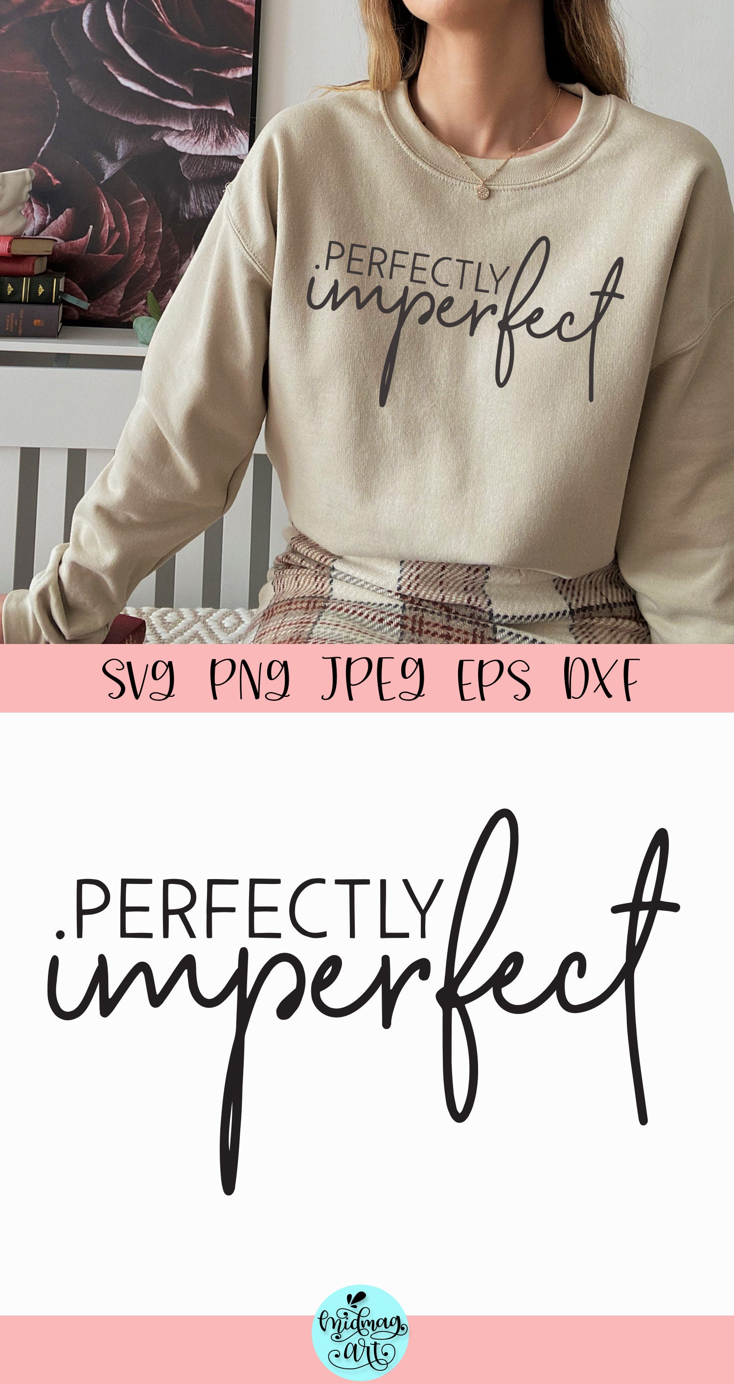 Perfectly Imperfect Svg Spiritual Svg Inspirational Svg - Etsy