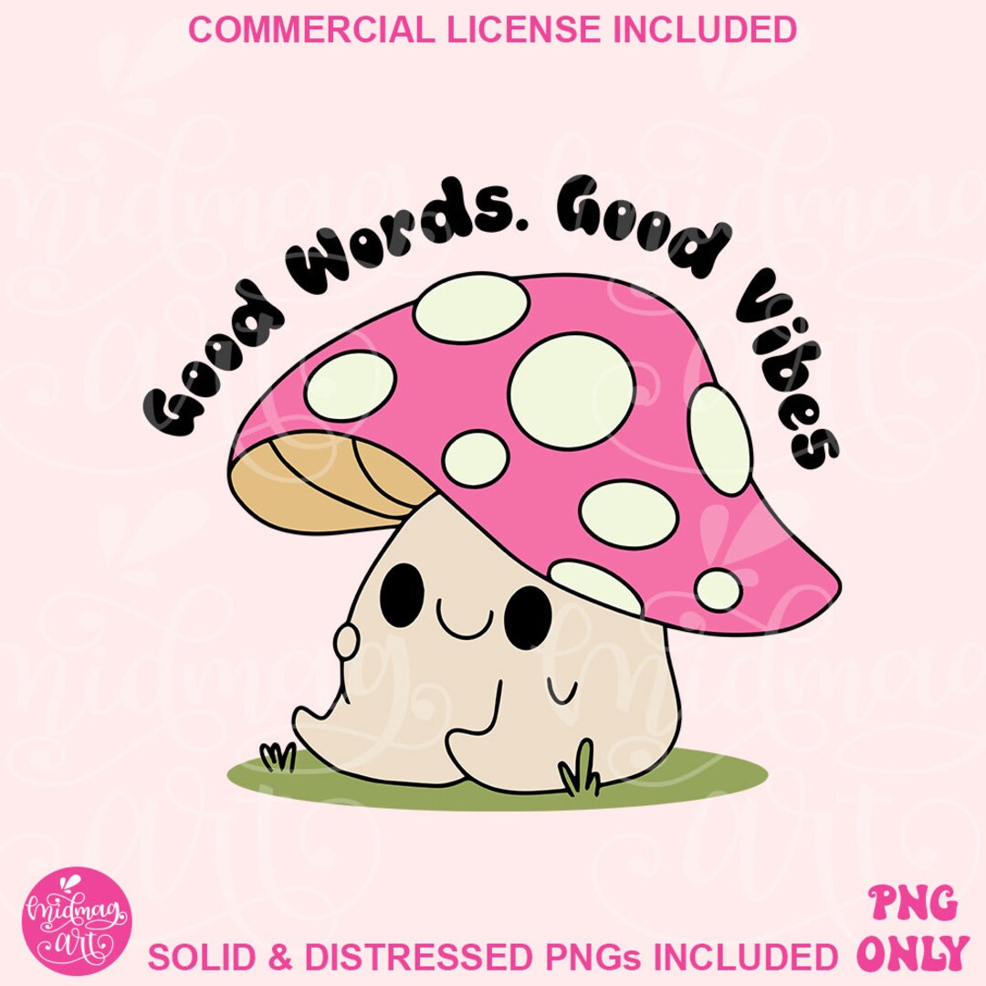 Good Words Good Vibes Png, Positive Quote PNG, Best Design for T-shirts ...