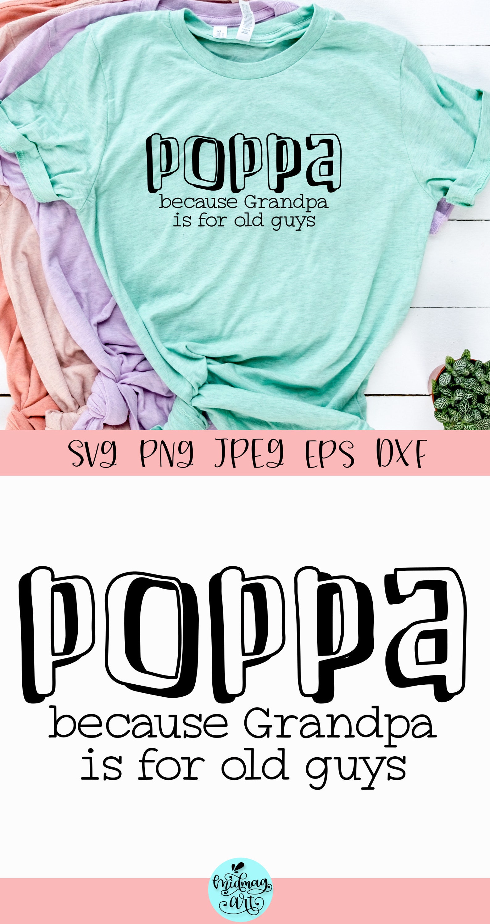 Poppa Because Grandpa is for Old Guys Svg Poppa Svg Blessed | Etsy