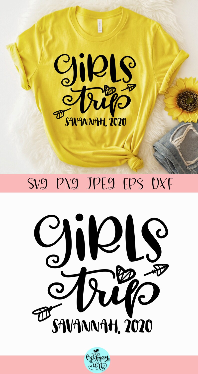 Girls Trip Savannah 2020 Svg Cricut Svg File Silhouette Svg | Etsy