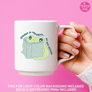 Reading in Progress Do Not Disturb PNG, Bookish Sublimation, Bookworm ...