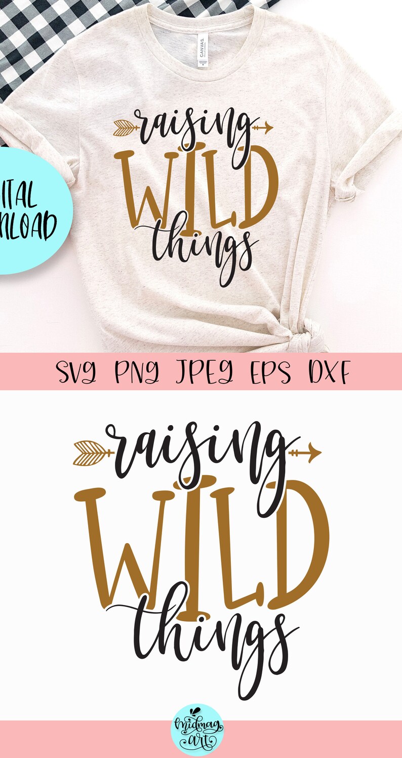 Raising Wild Things Svg Raising Kids Svg Mom Life Svg - Etsy