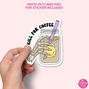 I'd Kill for Coffee PNG, Iced Coffee Png, Best Design for T-shirts ...