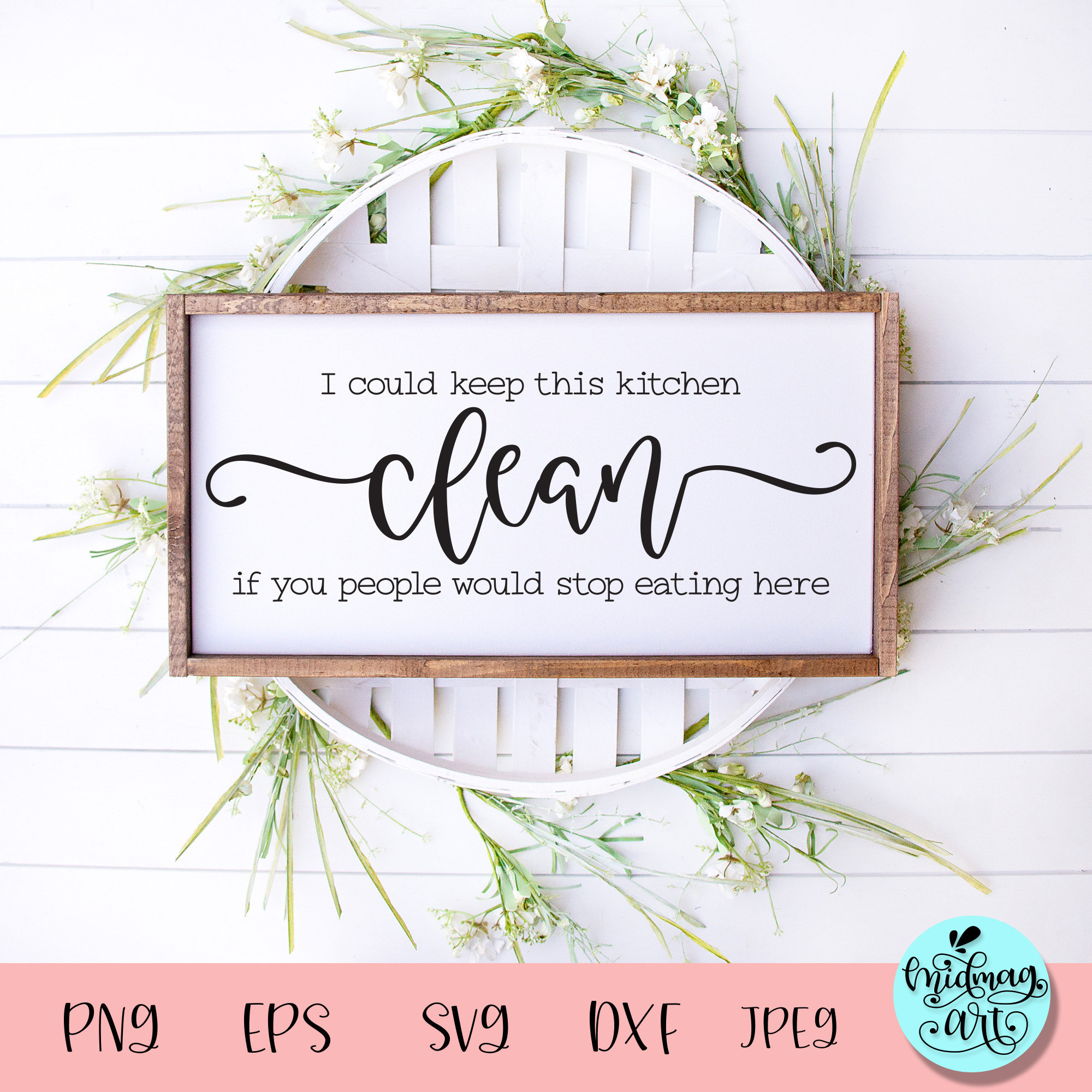 I could keep the kitchen clean if uou people stop eating here | Etsy